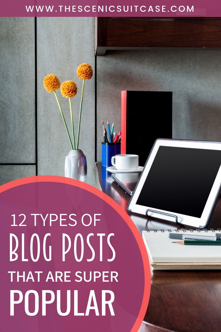 12 TYPES OF BLOG POSTS THAT ARE INSANELY POPULAR