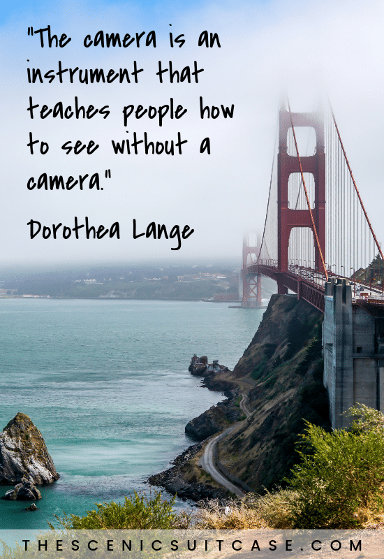 35 INSPIRATIONAL PHOTOGRAPHY QUOTES - The Scenic Suitcase