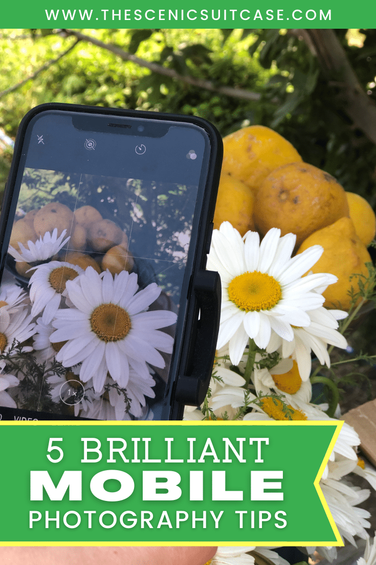 MOBILE PHOTOGRAPHY TIPS TO HELP YOU SHOOT LIKE A PRO
